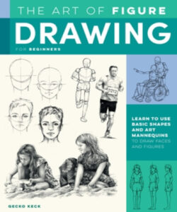 The Art of Figure Drawing for Beginners, a Book for Serious Artists ...